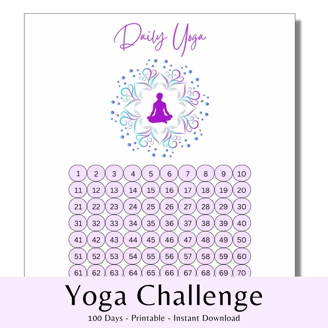 Yoga Challenge Printable Tracker - Stay MOTIVATED With 100 Day Yoga ...
