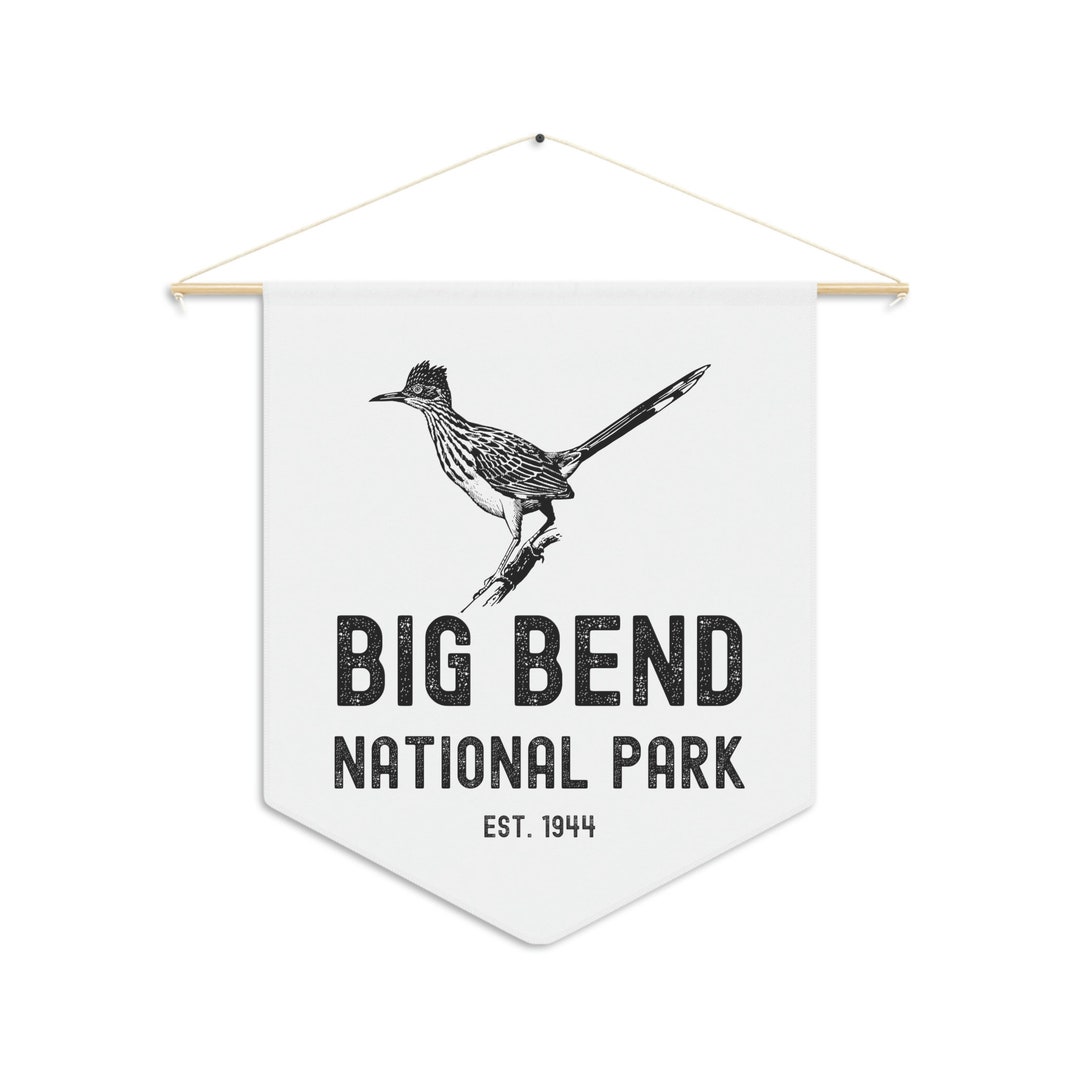 Big Bend National Park Pennant, Big Bend Texas Sign, Big Bend ...