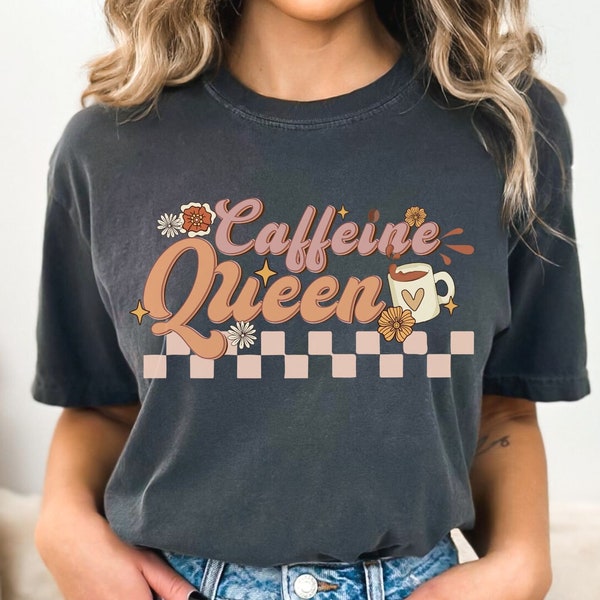 Caffeine Queen Shirt - Etsy