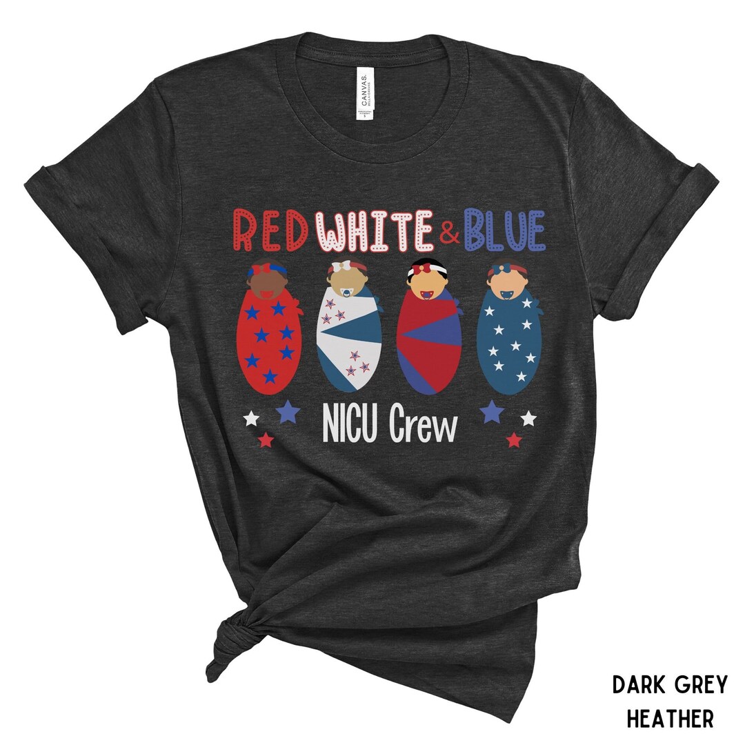 4th of July NICU Nurse Shirt, NICU Crew Tshirt, Group Nurse Shirt ...