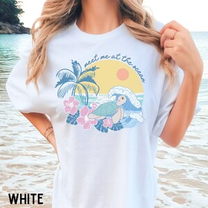 Meet Me at the Ocean T-shirt, Beach Vibes Comfort Colors Tee, Beachy ...
