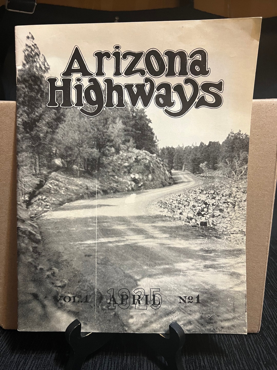 Arizona Highways Magazine 1925 Vol. 1 No. 1 Official 1985 60th ...