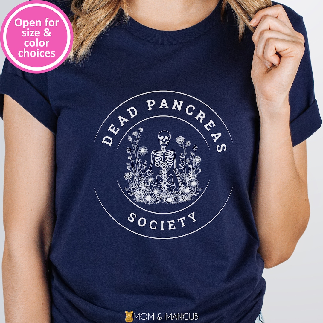Dead Pancreas Society Diabetes Awareness Shirt, Type 1 Diabetes ...