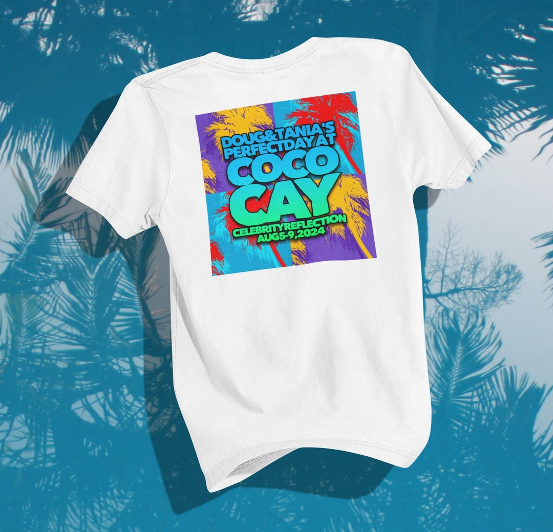 Coco Cay T-shirt for Your Cruise Excursion on a Royal Caribbean or ...