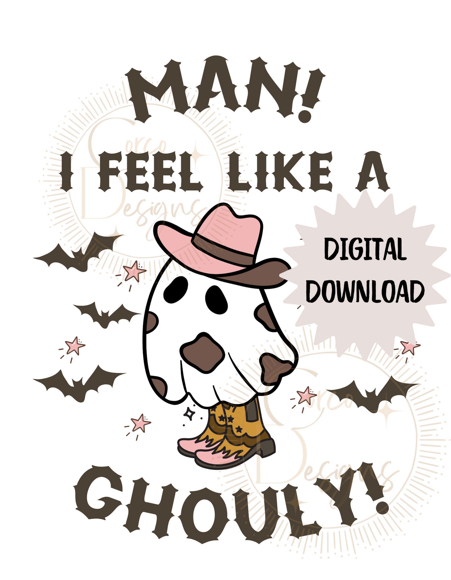 Man I Feel Like A Ghouly Png, Western Ghost Png, Western Ghost Design ...