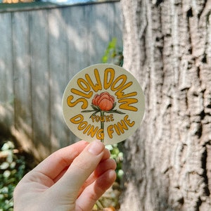 Slow Down Flower Sticker | Billy Joel Vienna Lyric | Cute Gift ...