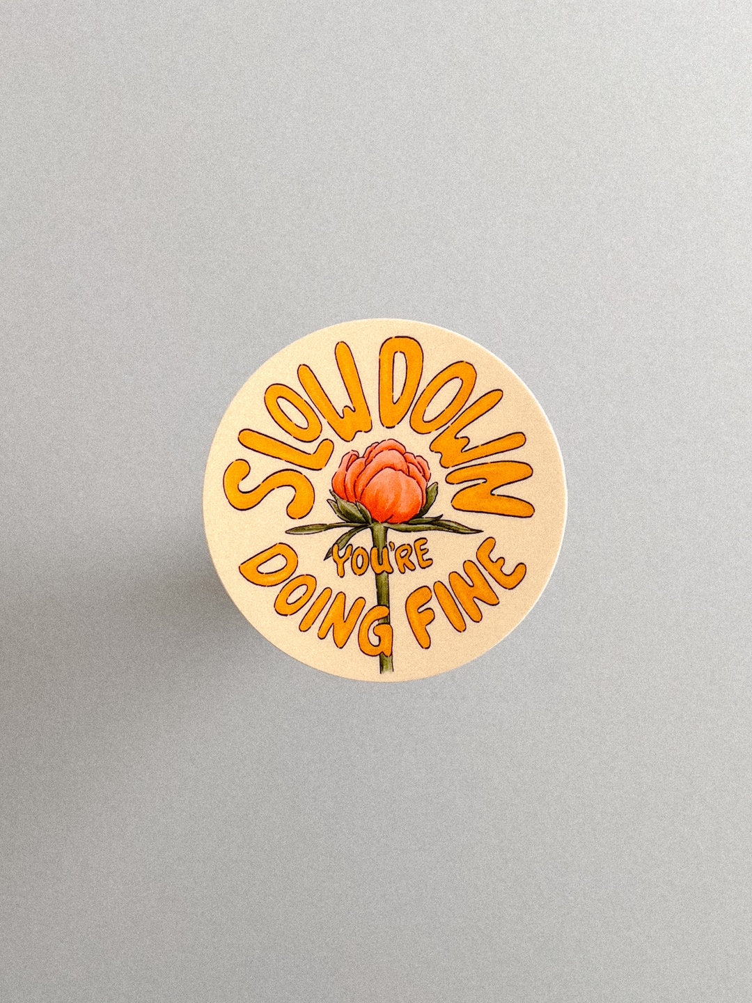 Slow Down Flower Sticker | Billy Joel Vienna Lyric | Cute Gift ...