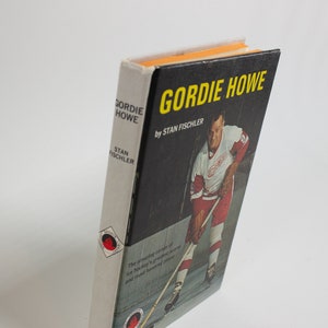 Vintage Hardcover Book Gordie Howe by Stan Fischer Hockey Legend 1967 ...