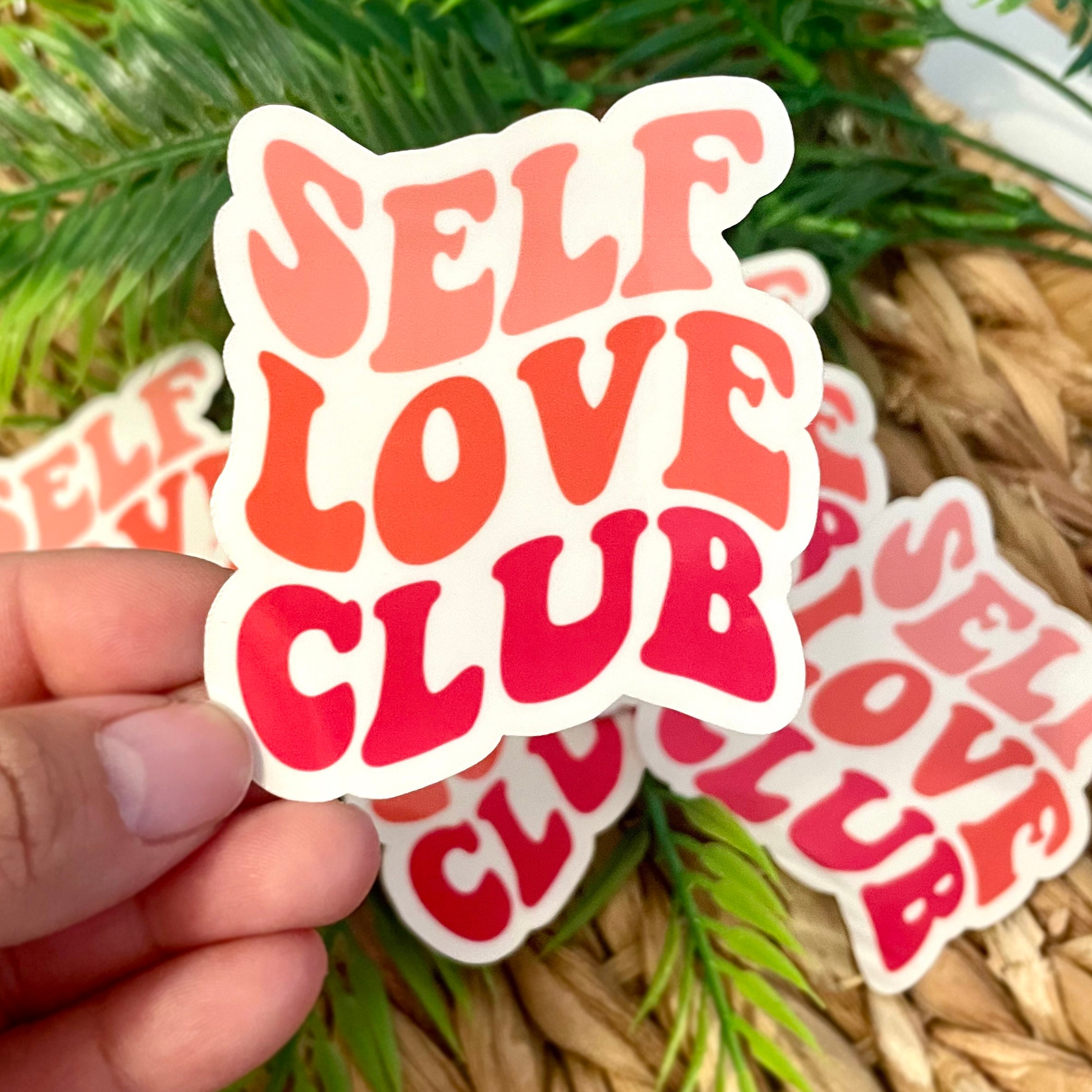 Self Love Club Decal | Waterproof Self Love Club | Mental Health ...