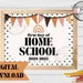 First Day of Homeschool Sign, First Day of School Sign, Printable ...