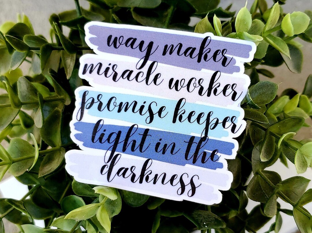 Waymaker Sticker, Miracle Worker, Promise Keeper, Light in the Darkness ...