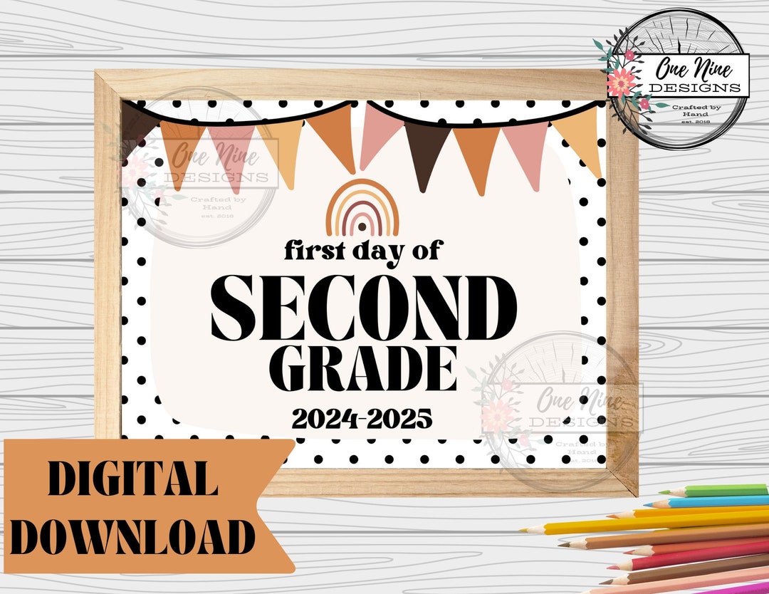 First Day of 2nd Grade Sign, First Day of School Sign, Printable 2nd ...