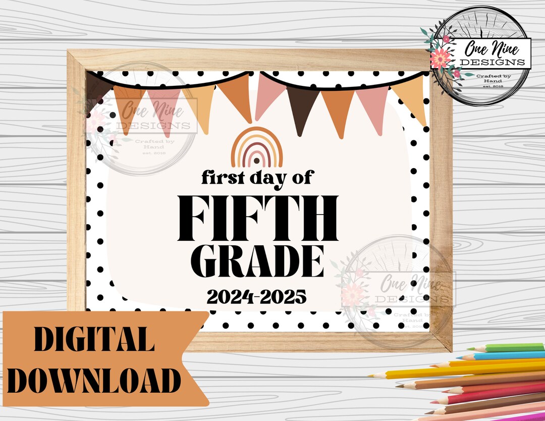 First Day of 5th Grade Sign, First Day of School Sign, Printable 5th ...