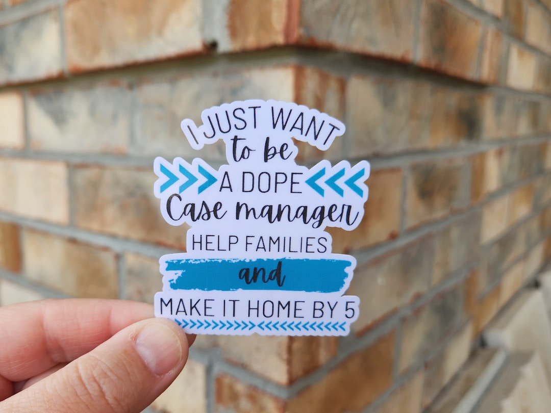Funny Case Manager Sticker, Funny Nurse Sticker, Case Manager Gift Idea ...