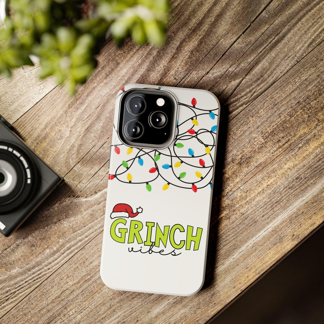 Grinch Vibes Phone Case, Grinch Phone Case, Grinch Christmas Phone Case ...