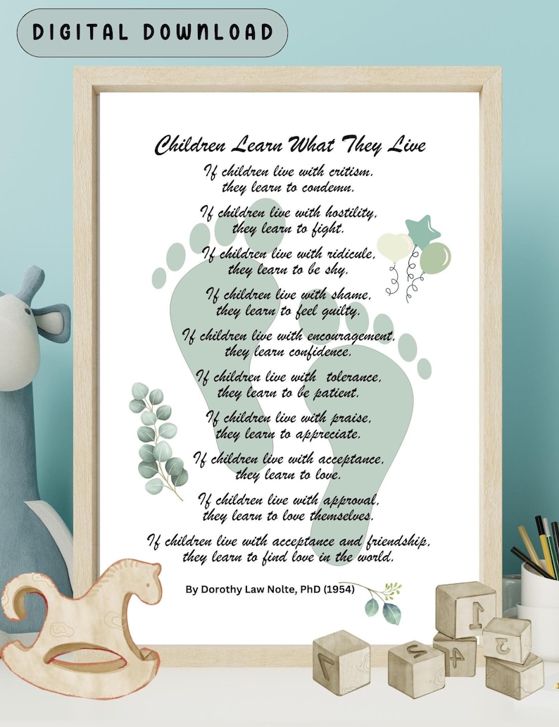 Children Learn What They Live by Dorothy Law Nolte, Printable Nursery ...