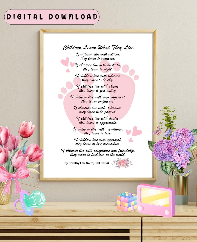 Children Learn What They Live by Dorothy Law Nolte, Printable Nursery ...