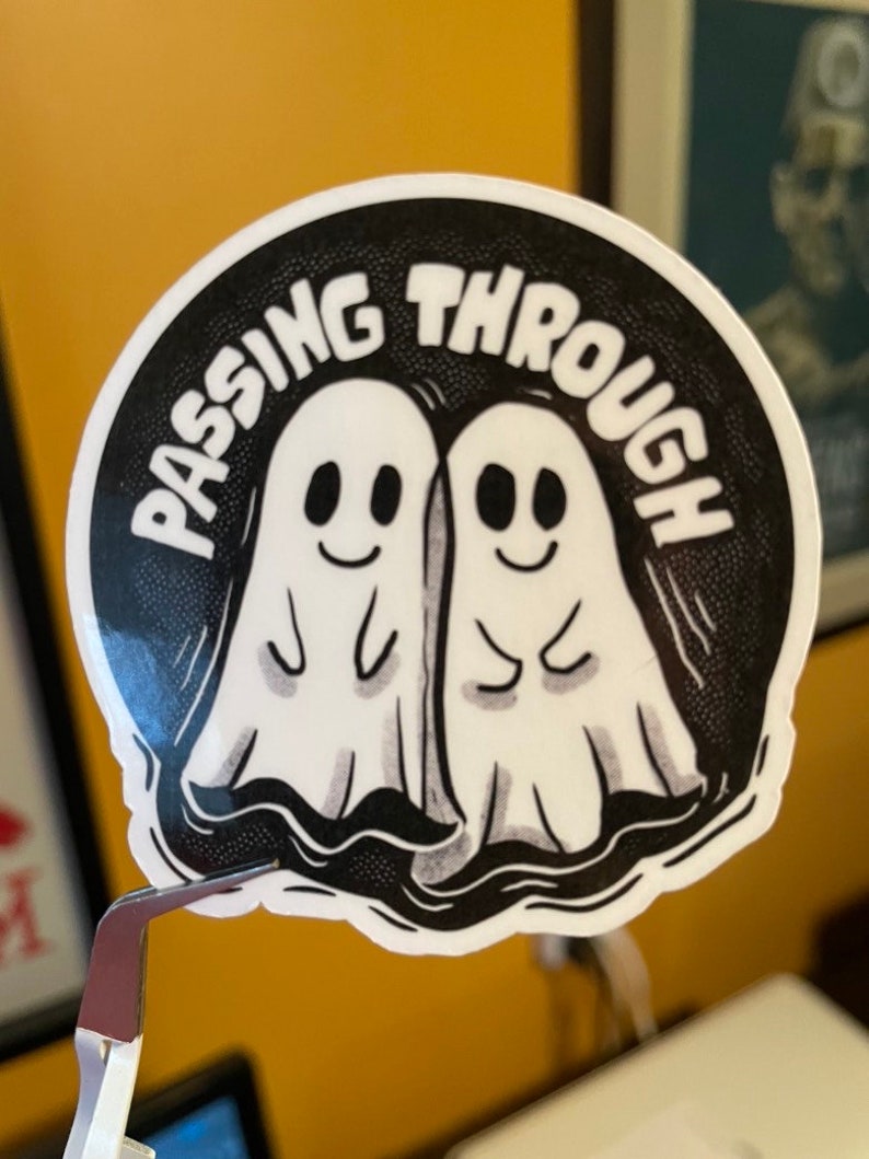 Passing Through Ghost Sticker - Etsy