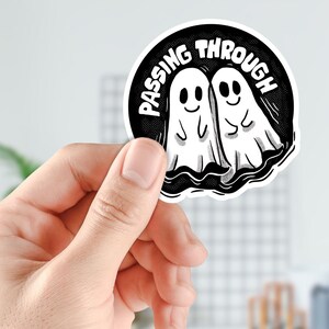 Passing Through Ghost Sticker - Etsy