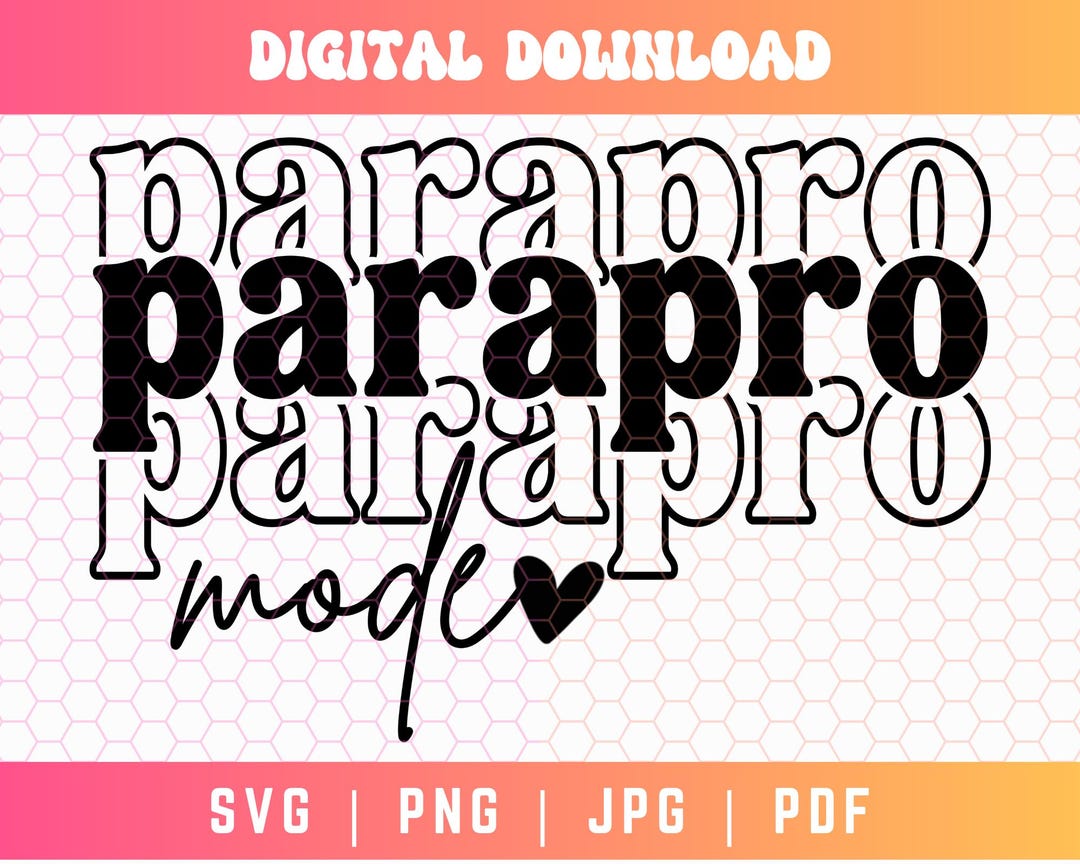 Parapro Mode SVG PNG, Paraprofessional Svg Png, Stacked Svg Png ...