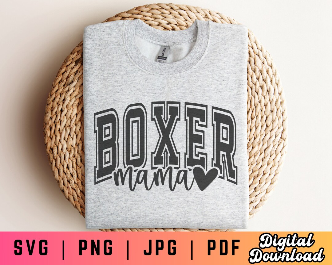 Boxer Mama SVG PNG PDF, Boxer Svg Png, Varsity Svg Png, Boxer Mom Svg ...