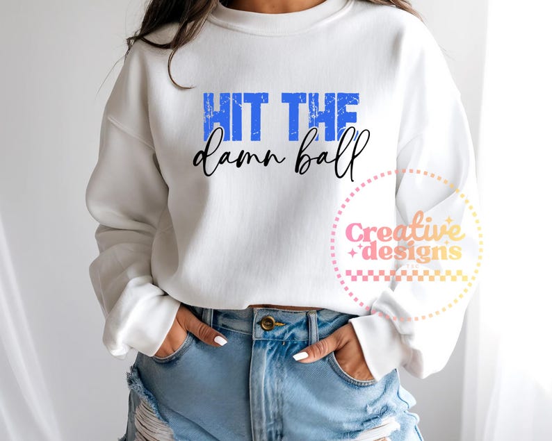 Hit the Damn Ball PNG, Baseball Png, Baseball Sublimation, Baseball Mom ...