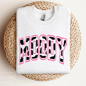 Moody SVG PNG, Moody Cow Print Svg Png, Moody Varsity Svg Png, Moody AF ...
