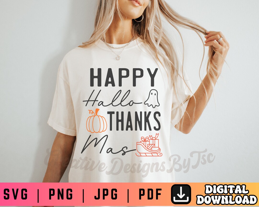 Happy Hallothanksmas Svg Png, Christmas Svg Png, Halloween Svg Png ...