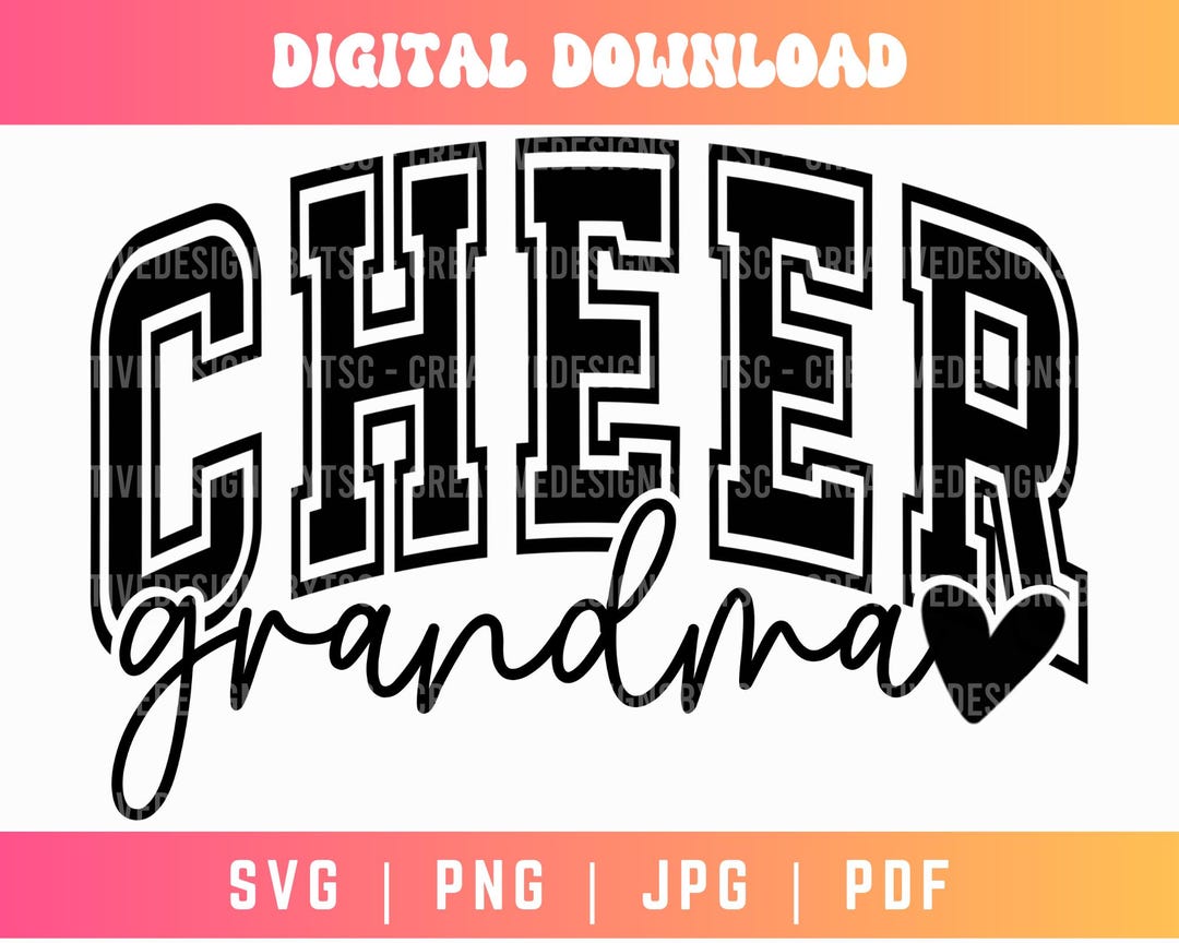 Cheer Grandma SVG PNG, Grammy Svg, Cheer Varsity Svg, Granny Svg, Cheer ...