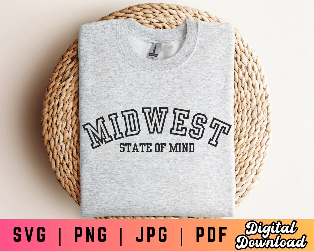 Midwest State of Mind SVG PNG, Midwest Svg Png, Midwest Varsity Svg ...