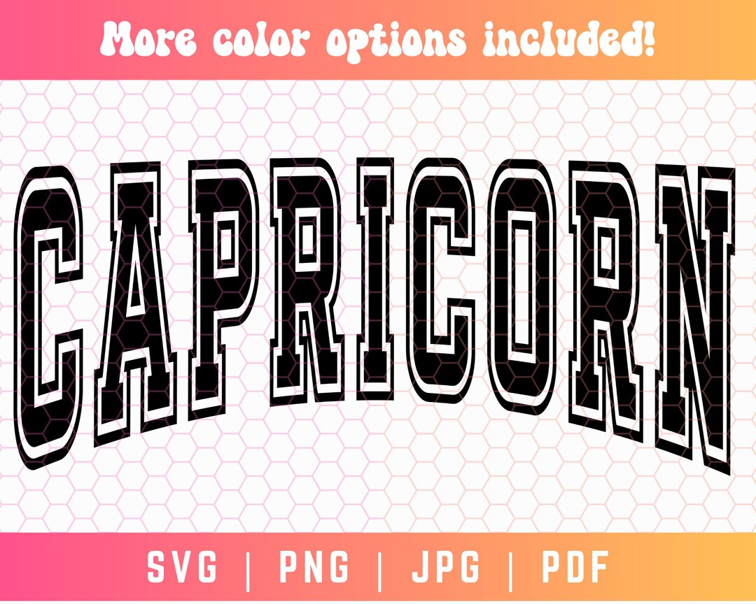 Capricorn SVG PNG PDF, Varsity Svg Png, Zodiac Svg Png, Zodiac Sign Svg ...