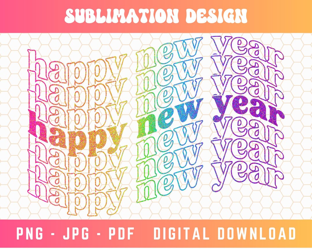 Happy New Year Glitter PNG, 2025 Png, Stacked Png, New Years Designs ...
