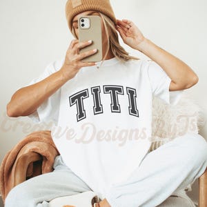 Titi SVG PNG, Varsity Svg Png, Titi Shirt Svg Png, Gift for Titi, Gift ...