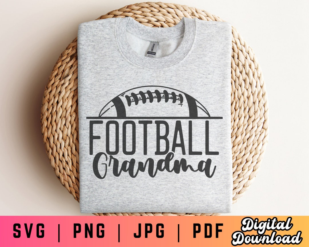 Football Grandma SVG PNG, Football Grandma Shirt Svg Png, Grandson ...