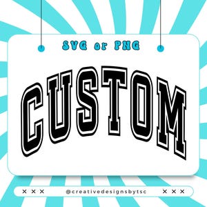Custom Varsity SVG PNG, Custom College Font Svg Png, Custom Jersey Font ...