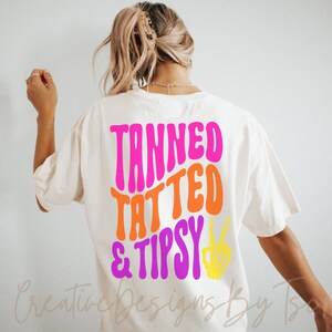 Tanned Tatted and Tipsy SVG PNG, Tanned and Tipsy Svg, Groovy Svg ...