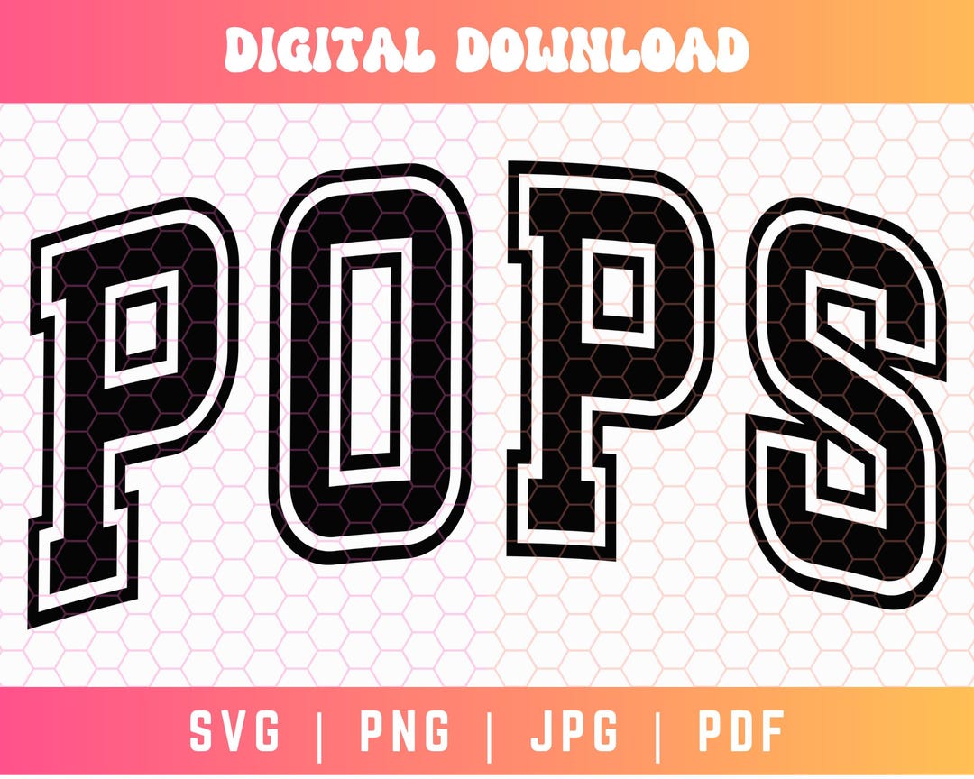 Pops SVG PNG PDF, Varsity Svg Png, Pops Shirt Svg Png, Pops Sublimation ...