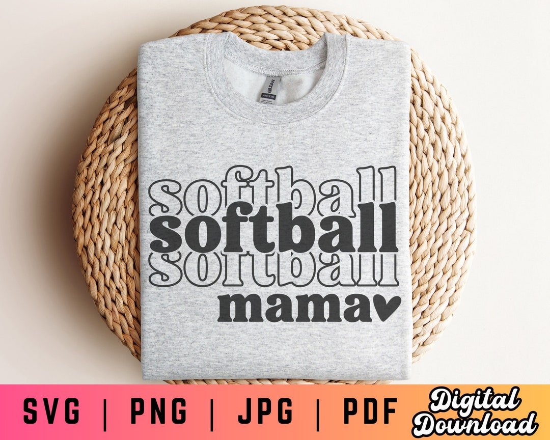 Softball Mama SVG PNG PDF, Softball Svg Png, Softball Mom Shirt Svg Png ...