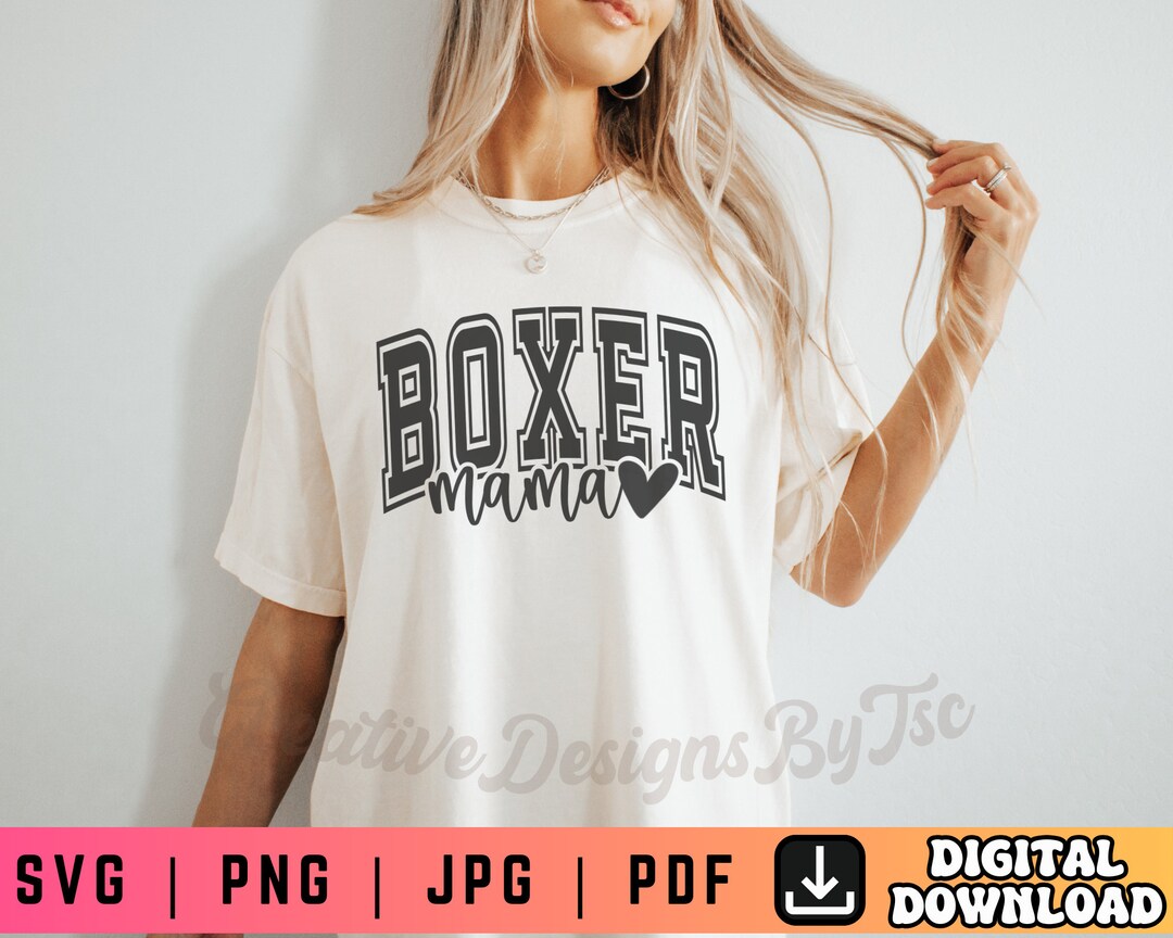 Boxer Mama SVG PNG PDF, Boxer Svg Png, Varsity Svg Png, Boxer Mom Svg ...