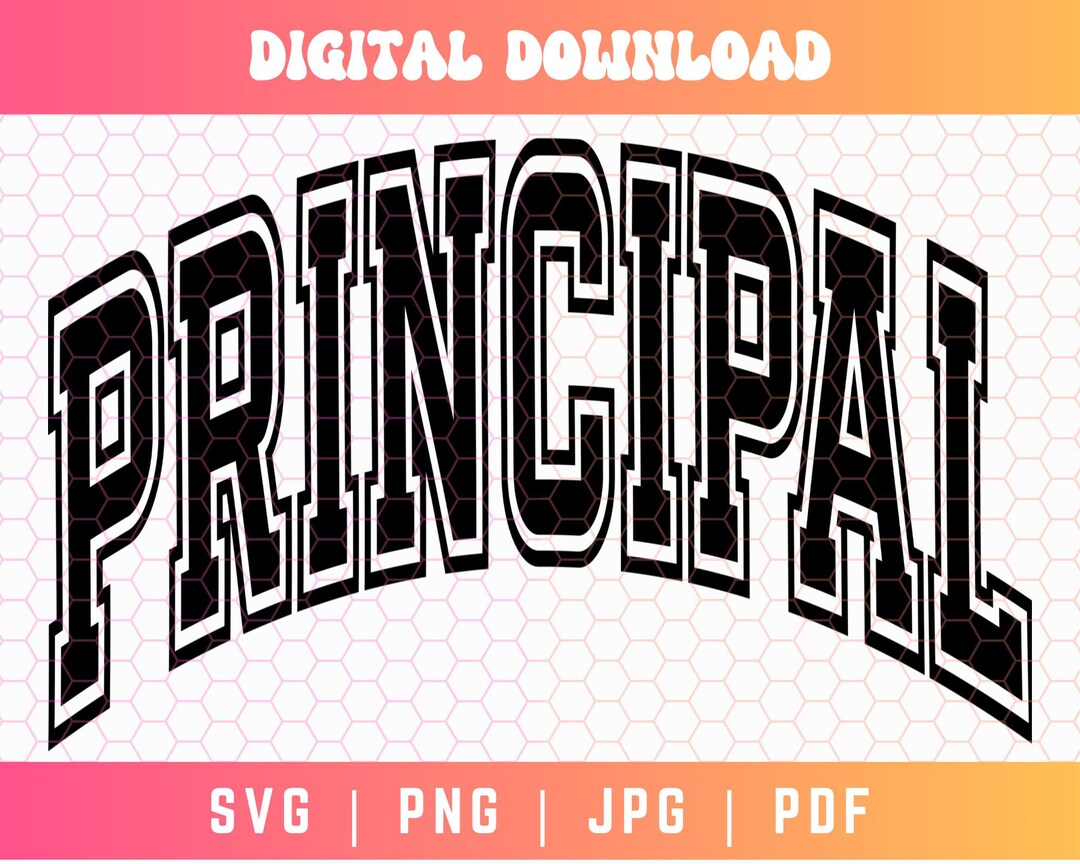 Principal SVG PNG, Difference Maker Svg Png, Varsity Svg Png, Teacher ...