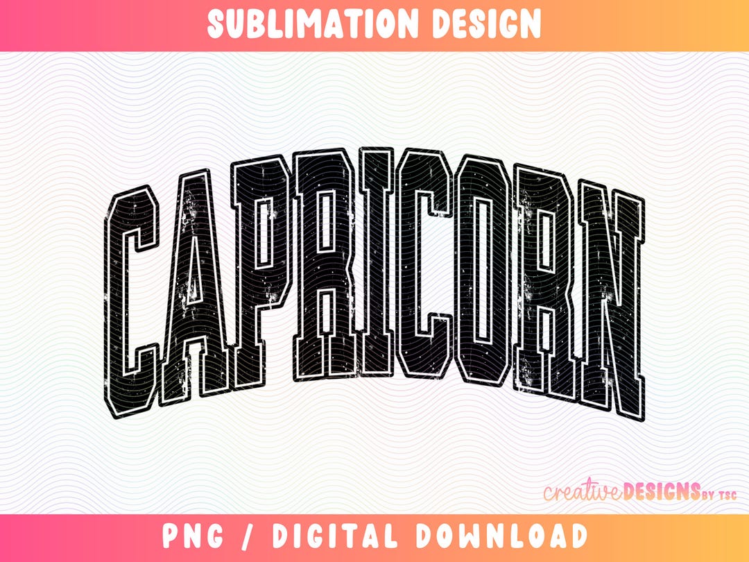 Capricorn PNG | Varsity Font | Distressed | Zodiac Sign | Black ...