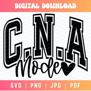 CNA Mode SVG PNG, Certified Nurses Assistant Svg Png, Cna Svg Png ...