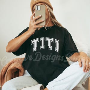 Titi SVG PNG, Varsity Svg Png, Titi Shirt Svg Png, Gift for Titi, Gift ...