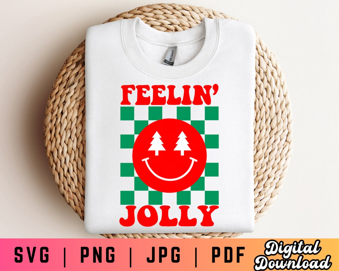 Feelin' Jolly Svg Png, Trendy Christmas Svg Png, Christmas Smiley Svg ...
