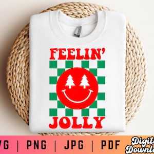 Feelin' Jolly Svg Png, Trendy Christmas Svg Png, Christmas Smiley Svg ...