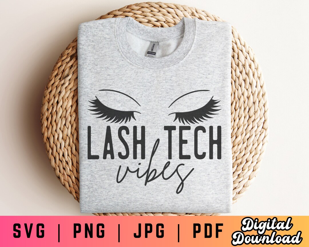 Lash Tech SVG PNG, Lash Boss Vibes Svg, Lash Boss Svg Png, Lash Tech ...