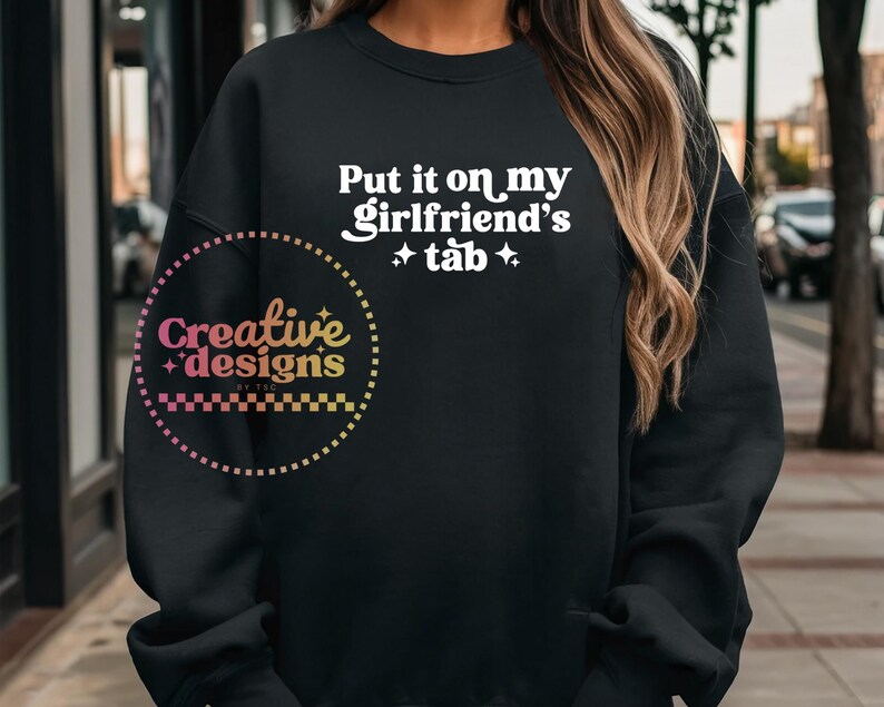 Put It on My Girlfriend's Tab SVG PNG, GF Svg Png, Funny Girlfriend Svg ...