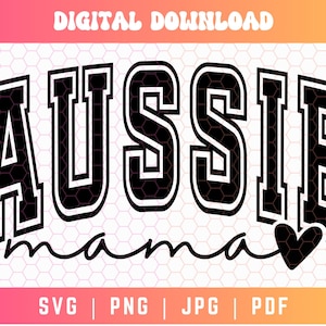 Aussie Mama SVG PNG PDF, Dog Mom Svg, Australian Shepherd Svg Png ...