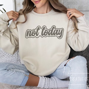 Not Today SVG PNG PDF, Mom Life Svg Png, Adult Humor Svg Png, Funny Mom ...