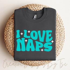 I Love Naps SVG PNG PDF, Nap Lover Svg Png, I Love Sleep Svg, Wavy Text Svg Png, Sleepy Svg Png ...